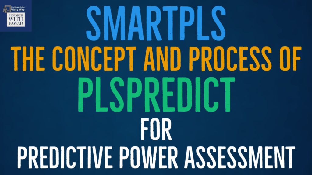 Predictive Power Assessment using PLSPredict in SmartPLS3 ...