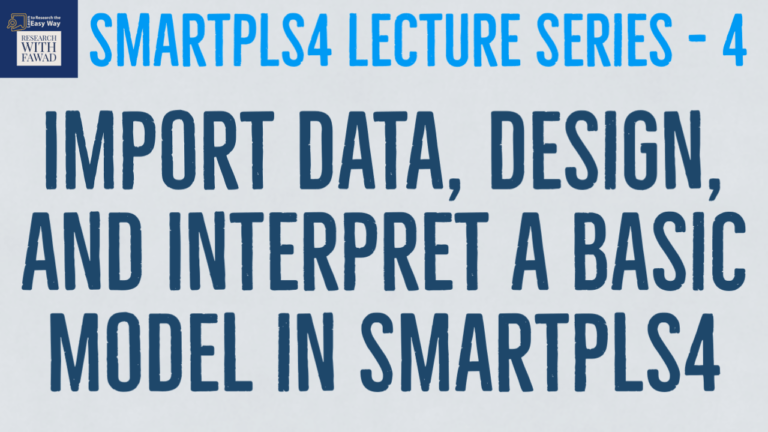 A Basic and Simple Model in SmartPLS4 - ResearchWithFawad