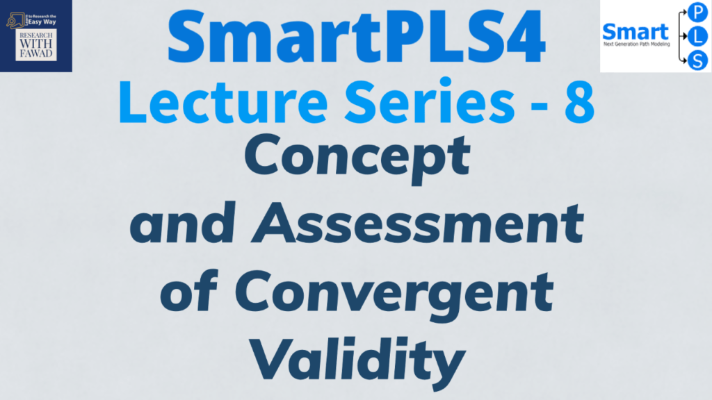 How to Assess Convergent Validity (Construct validity) - ResearchWithFawad