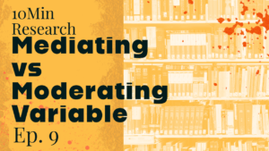 Difference between Mediator and Moderator - ResearchWithFawad